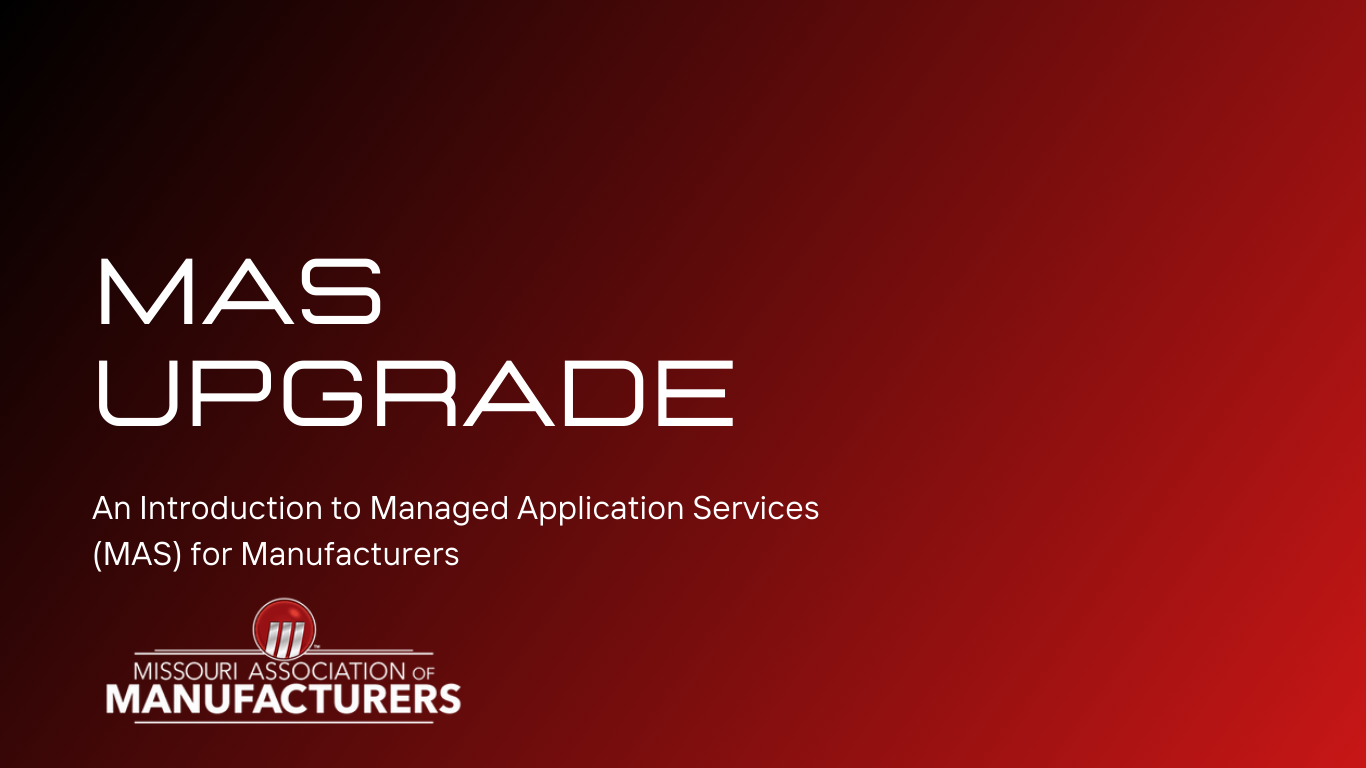 Register for MAS Upgrade: An Introduction to MAS for Manufacturers